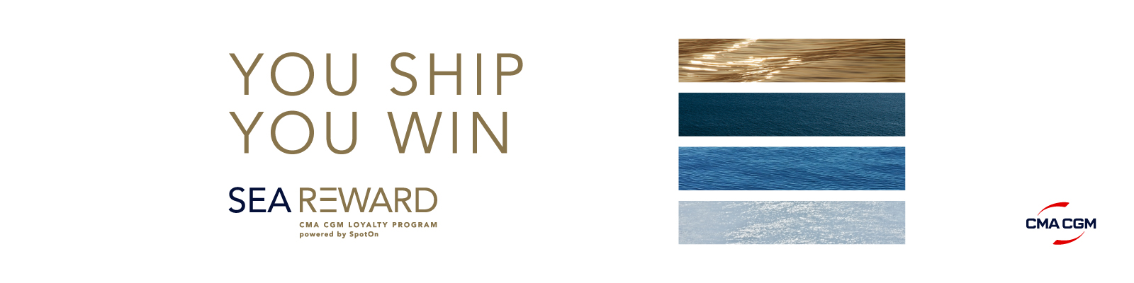 CMA CGM | SEA REWARD